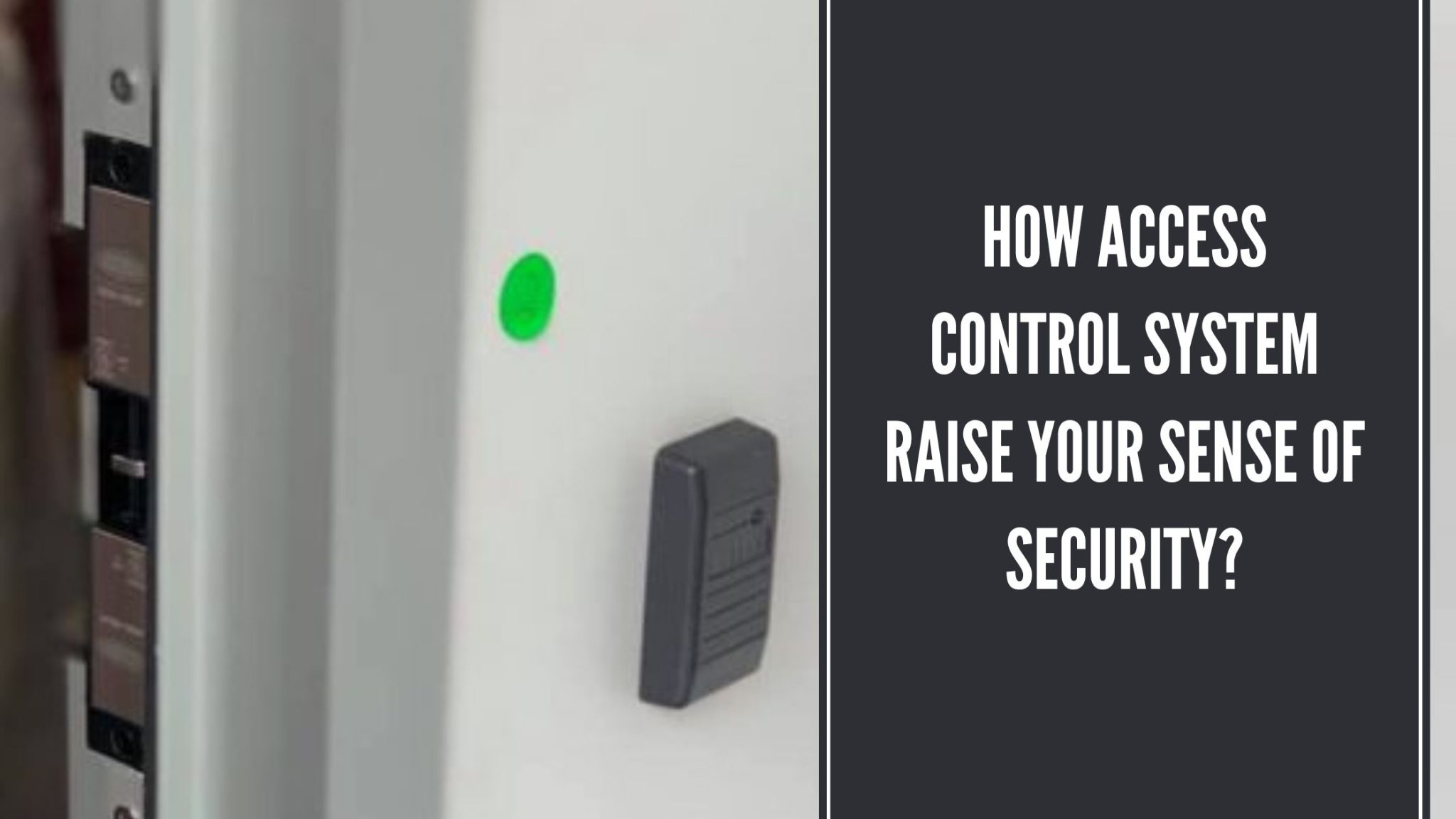 How Access Control System Enhances Your Security in Perth?